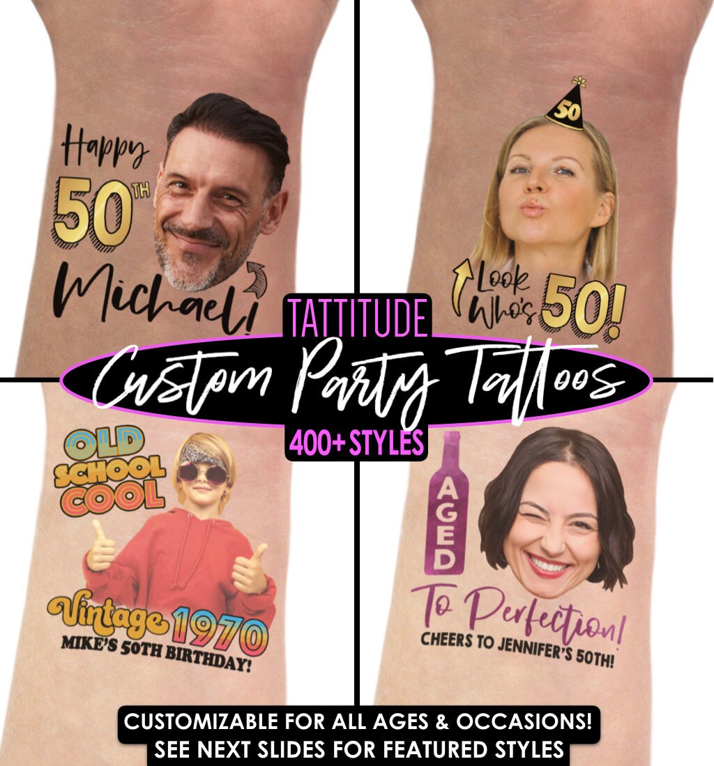 Birthday Tattoos, Custom Temporary Tattoos, Custom Tattoos, Custom Face ...