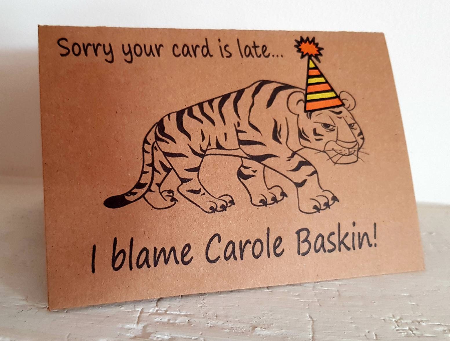 Handmade Tiger King Birthday Card Blame Carole Baskin | Etsy