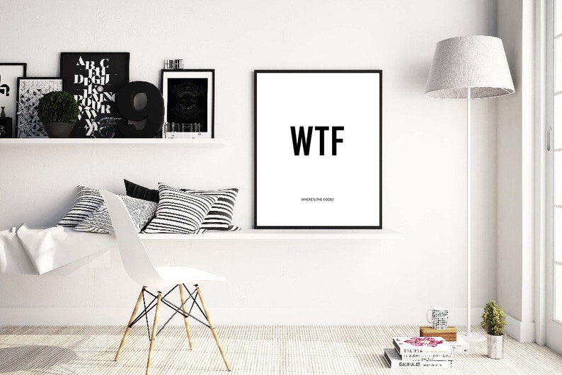 Funny Quotes Funny Prints Funny Kitchen Prints WTF - Etsy
