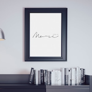 Sale!!! Less is More, Less is More Print, Minimalist Poster, Less is ...