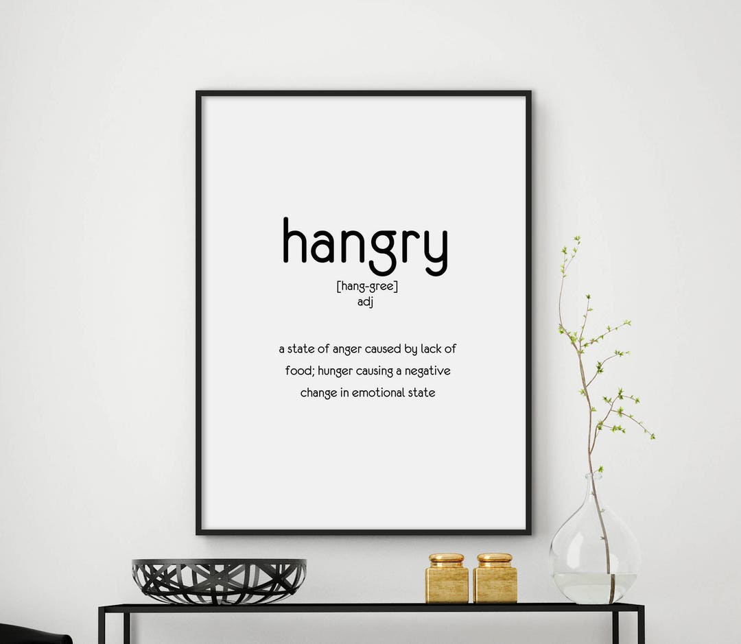Sale!!! Hangry Print, Hangry Definition Print, Kitchen Poster ...