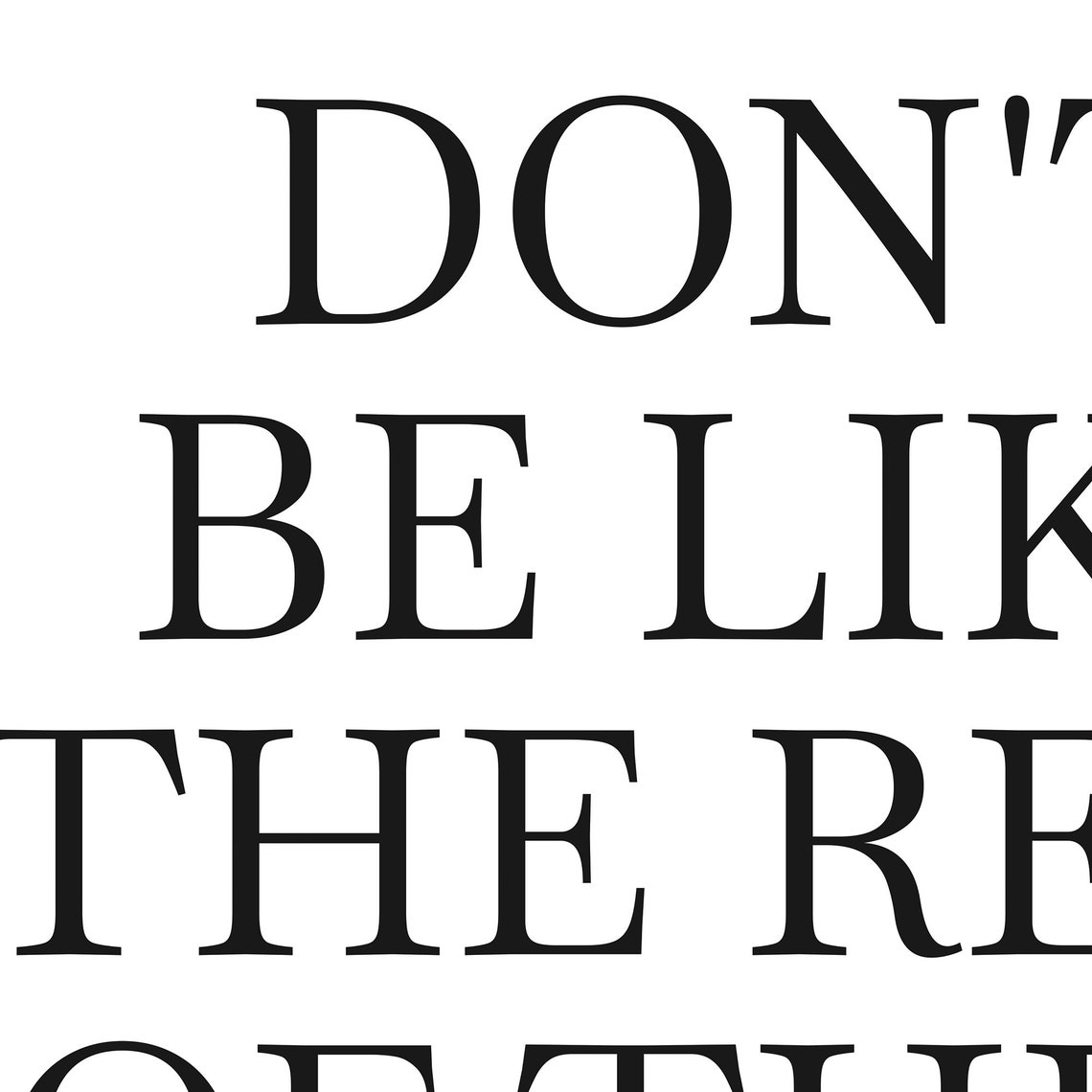 Don't Be Like the Rest of Them Darling Fashion Quotes - Etsy