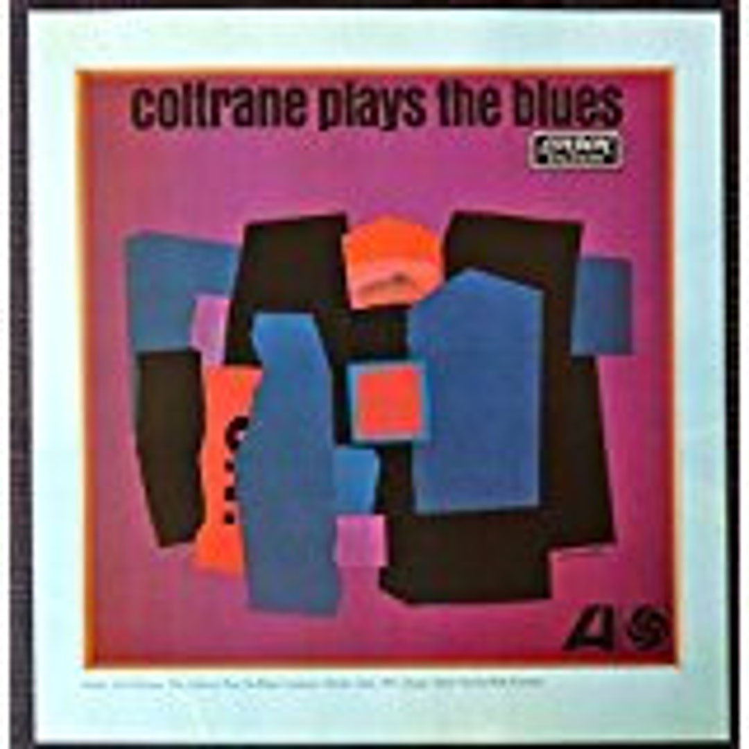 John Coltrane Coltrane Plays the Blues Vintage Album Cover - Etsy