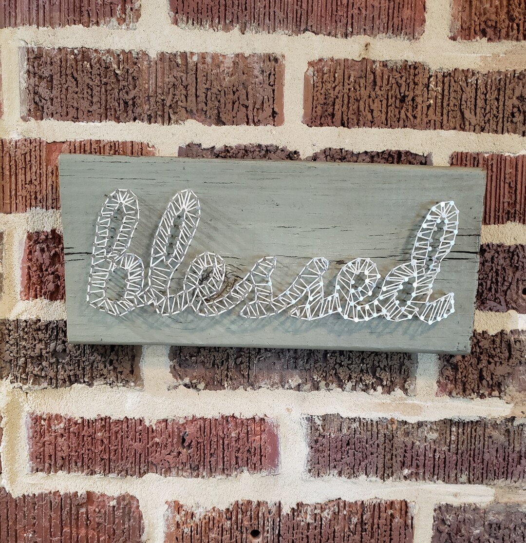 Handcrafted 'blessed' String Art on Reclaimed Barn Wood - Home Decor - Etsy