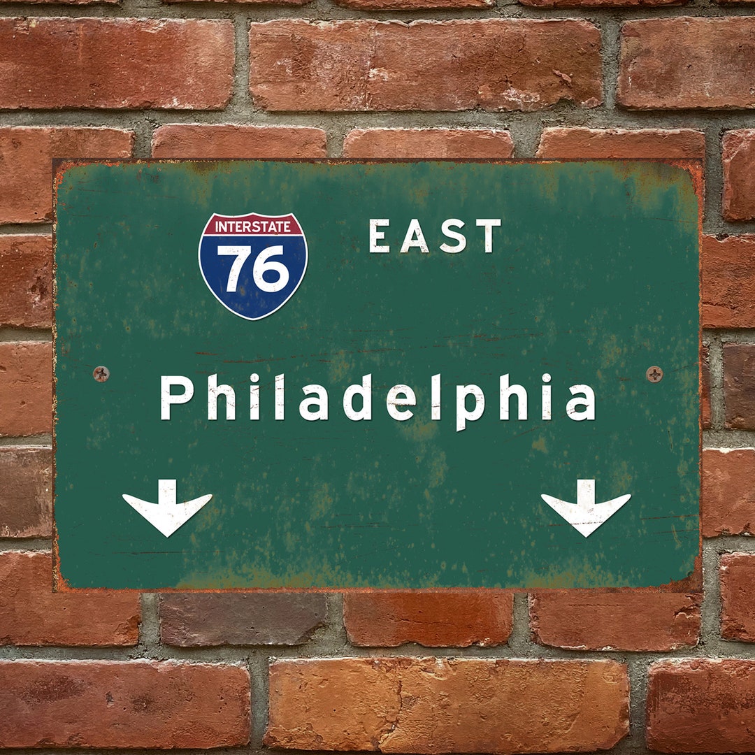 Personalized Philadelphia Sign, I76 East Highway Philly Exit; Customize ...