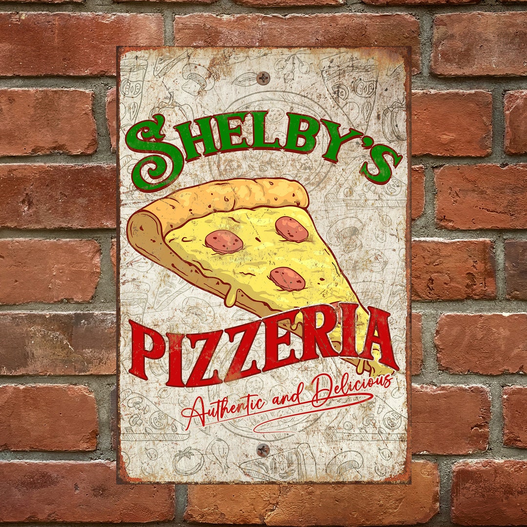 Personalized Pizzeria Sign; Add Any Name to This Vintage Metal Sign for ...