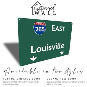 Personalized Louisville Sign; Interstate Highway East 265; Rustic Metal ...