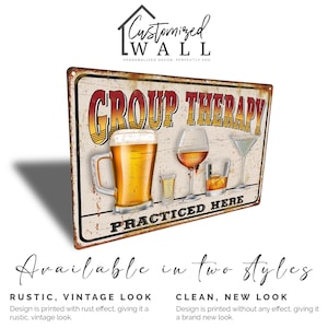 Funny Beer Sign, Group Therapy Practiced Here; Metal Sign With Vintage ...