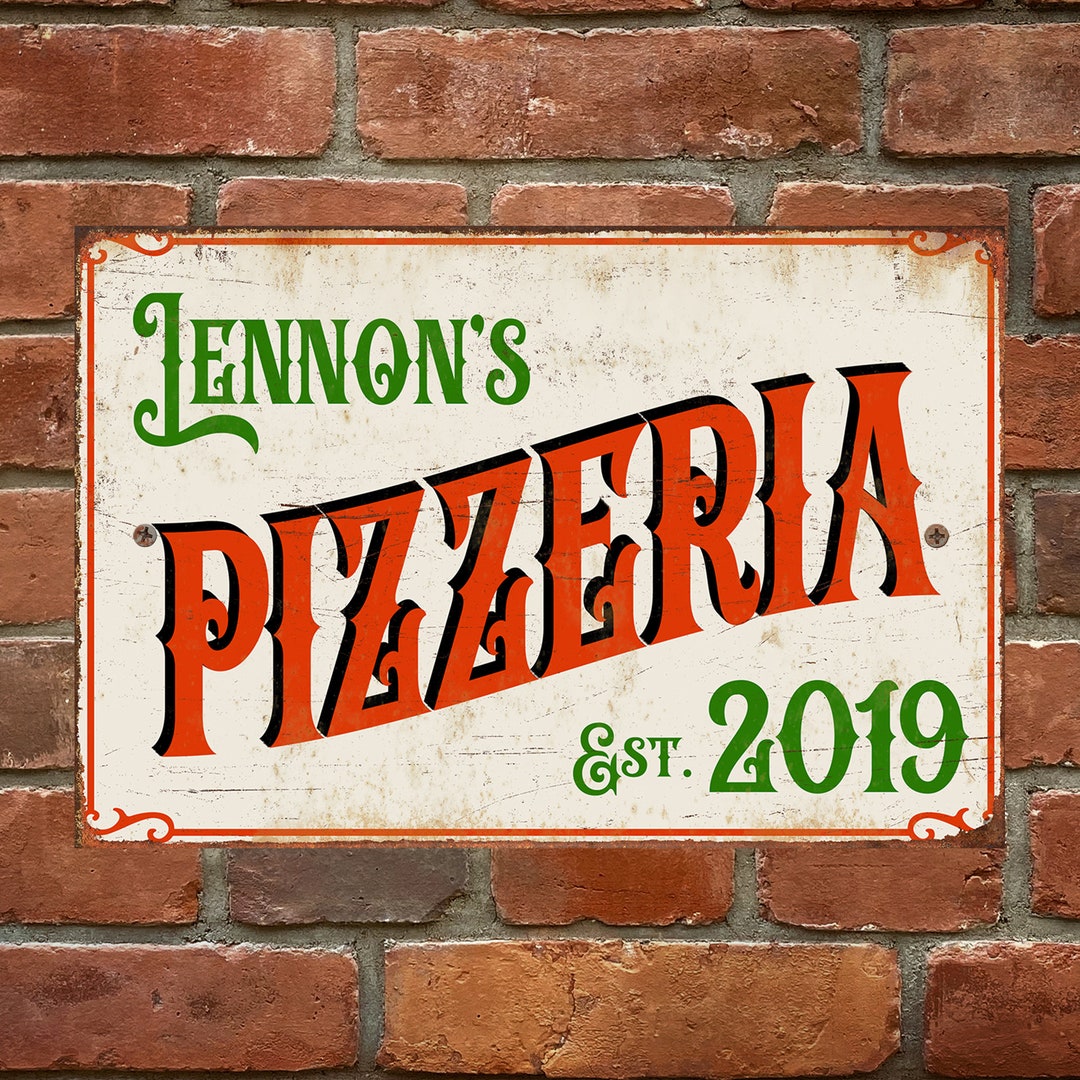Personalized Pizzeria Sign With Custom Name and Date Established ...