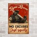 Custom Gym Room Sign, No Excuses Only Results Workout Motivation ...