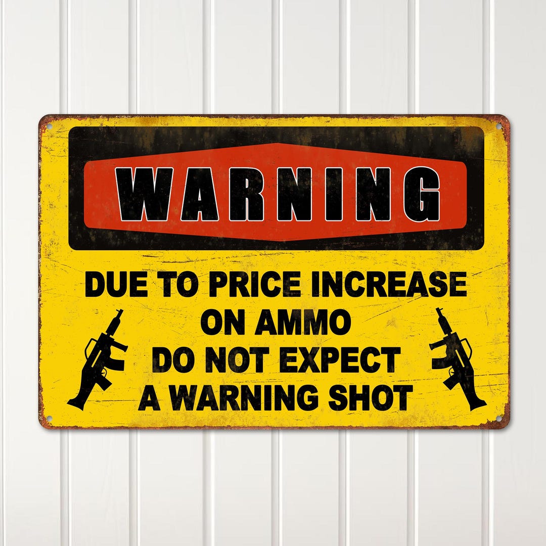 Gun Rights Sign: Rustic Metal Warning (do Not Expect a Shot) - Etsy