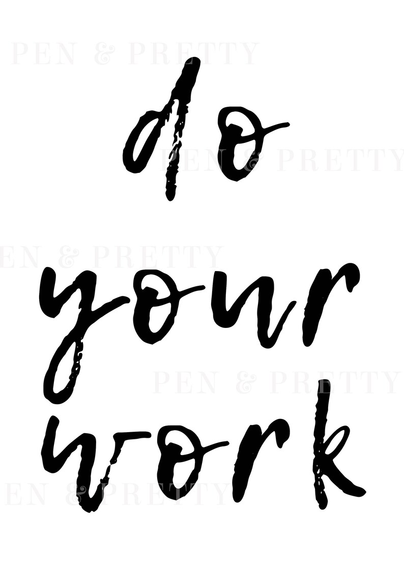 Printable Art. Do Your Work Printable Art. Inspirational Quote. Instant ...