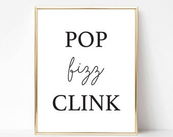 Printable Pop Fizz Clink Event Sign Bubbly Bar Event Sign Bridal Shower ...