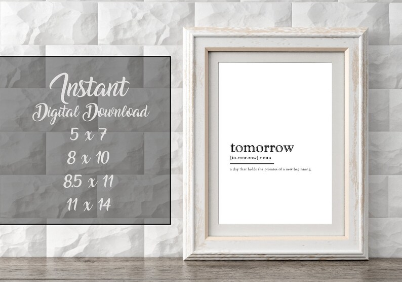 Tomorrow Definition Inspirational Wall Decor Picture-instant - Etsy