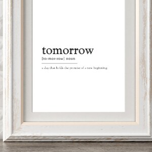 Tomorrow Definition, Inspirational Wall Decor, Picture-instant Download ...