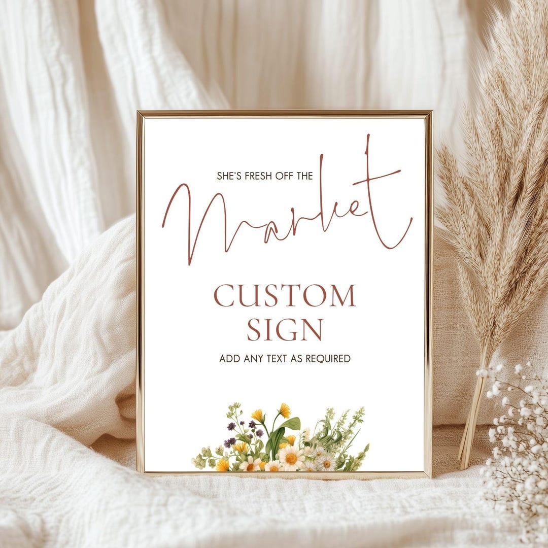 Fresh off the Market Bridal Shower Sign Template, Printable INSTANT ...