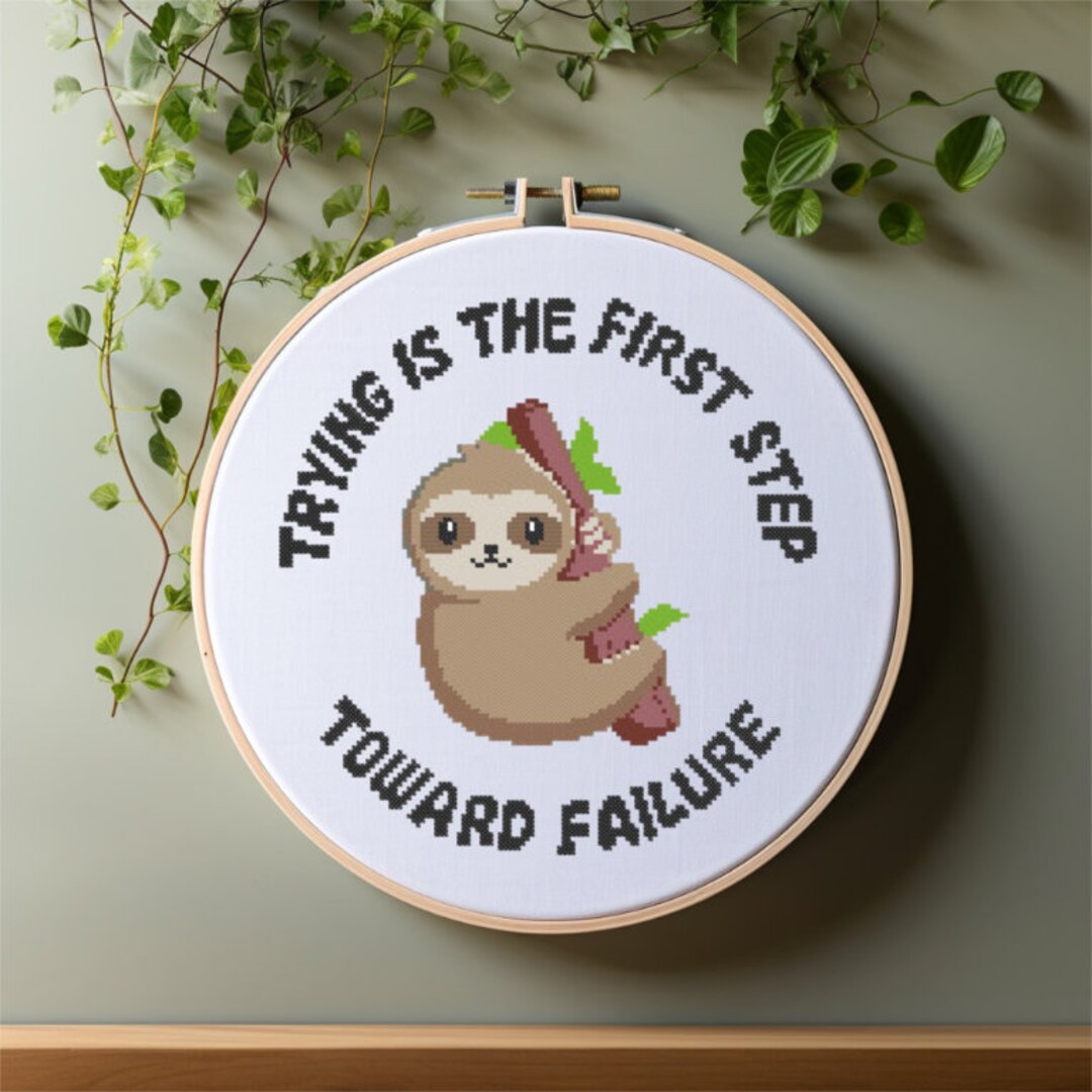 Funny Sloth Cross Stitch Pattern: 'trying is the First Step' (digital ...