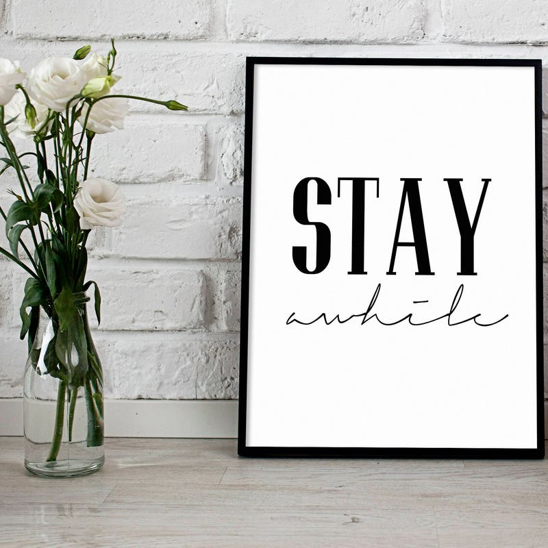 Stay Awhile Poster - Etsy