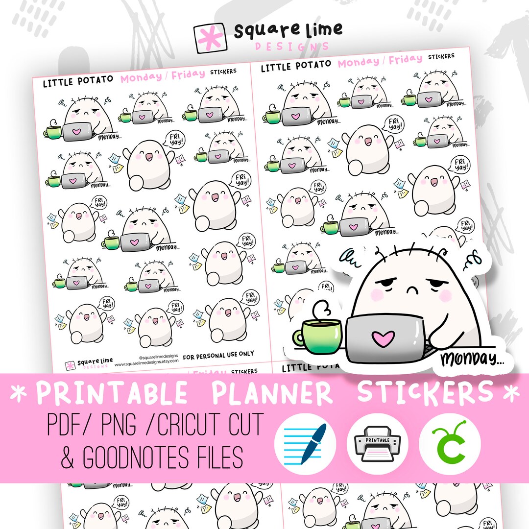 Monday Friday Stickers Featuring Little Potato Work Monday Blues TGIF ...