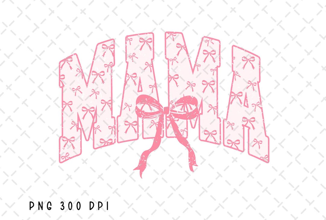 Mama Coquette Bow Png, Mama Bow Png, Pink Bow Png, Ribbon Bow Png, Mama ...