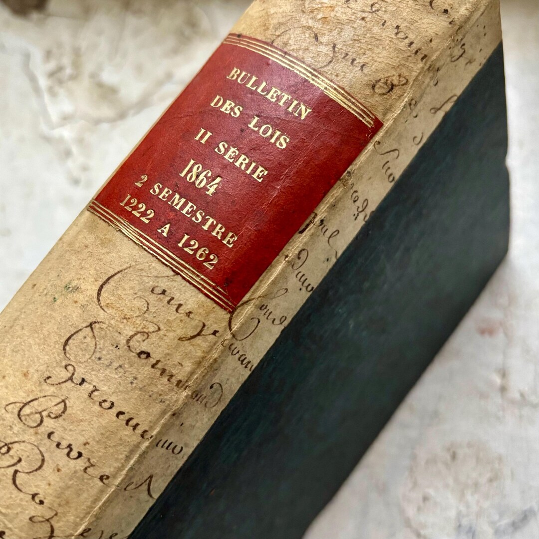 Rare Antique Law Book in French "bulletin Des Lois De L'empire Français ...