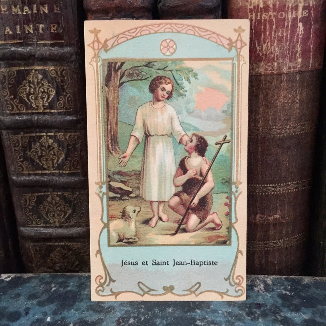 Rare Antique Pious Image From France, St JEAN BAPTISTE Et JESUS (john ...