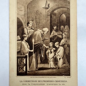 Rare Antique Pious Image From France, COMMUNION Des PREMIERS CHRETIENS ...