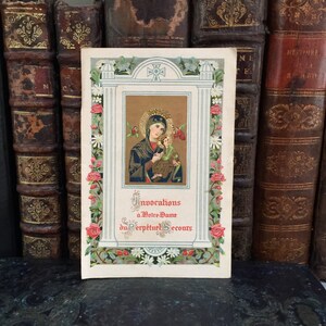 Rare Antique Pious Image From France, Invocations à Notre-dame Du ...