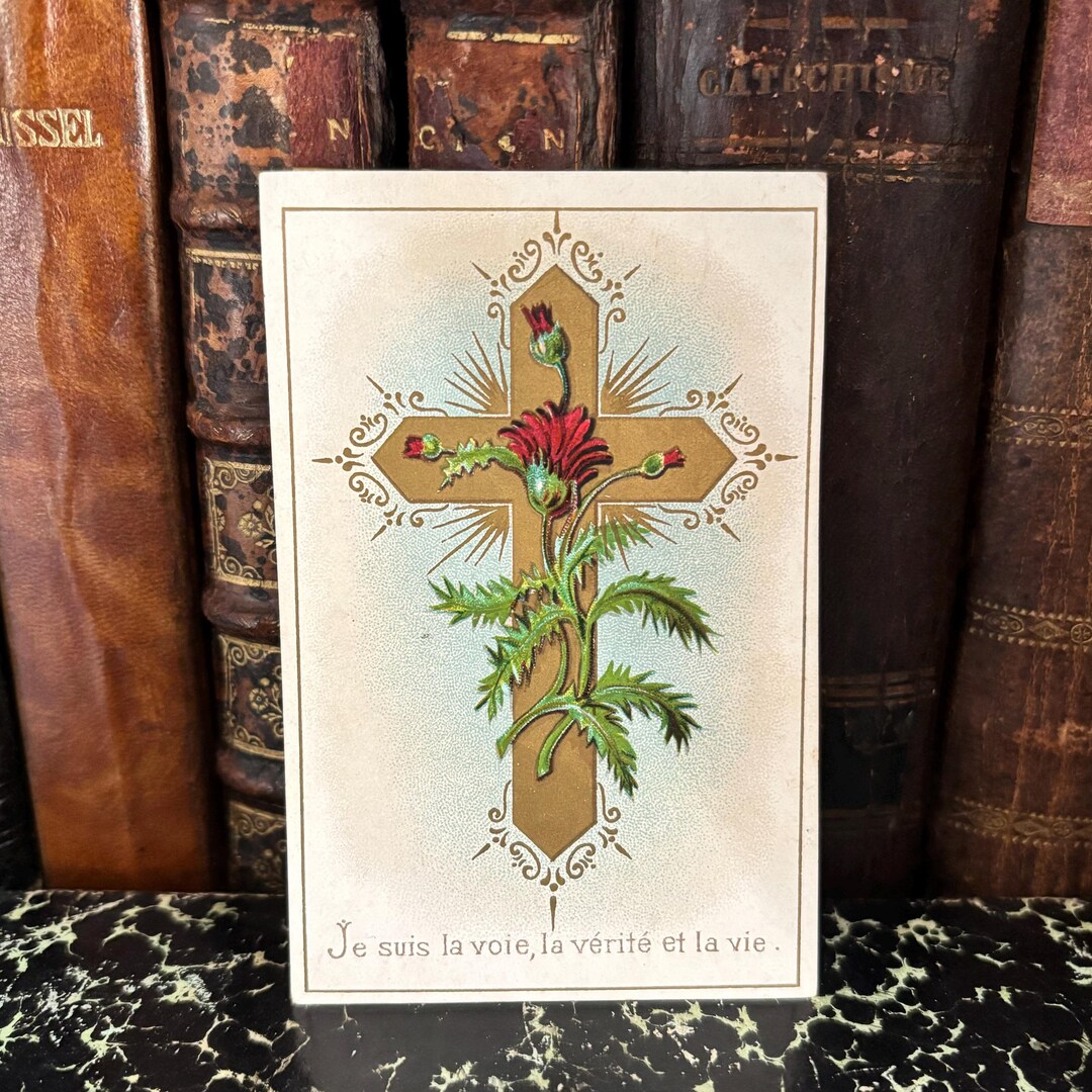 Rare Antique Pious Image From France, "je Suis La Voie, La Vérité Et La ...