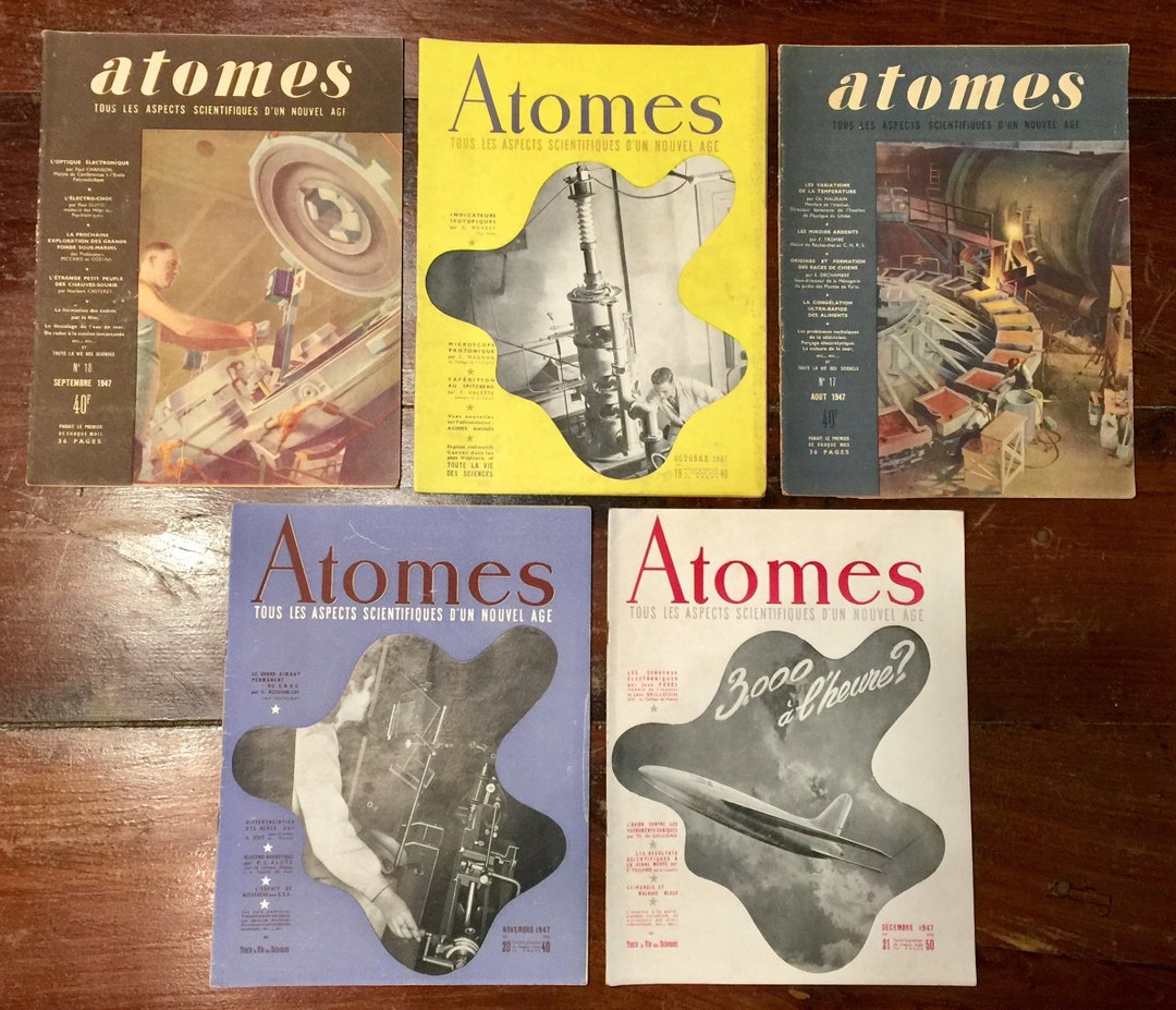Set of 5 Vintage Science Magazines in French "atomes" From 1947, Latest ...