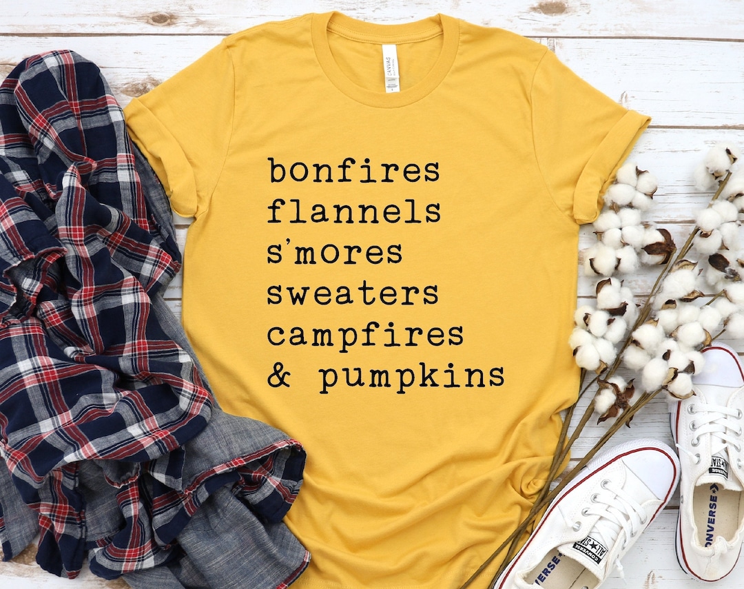 Bonfires Flannels S'mores Sweaters Campfires and Pumpkins | Fall Shirts ...