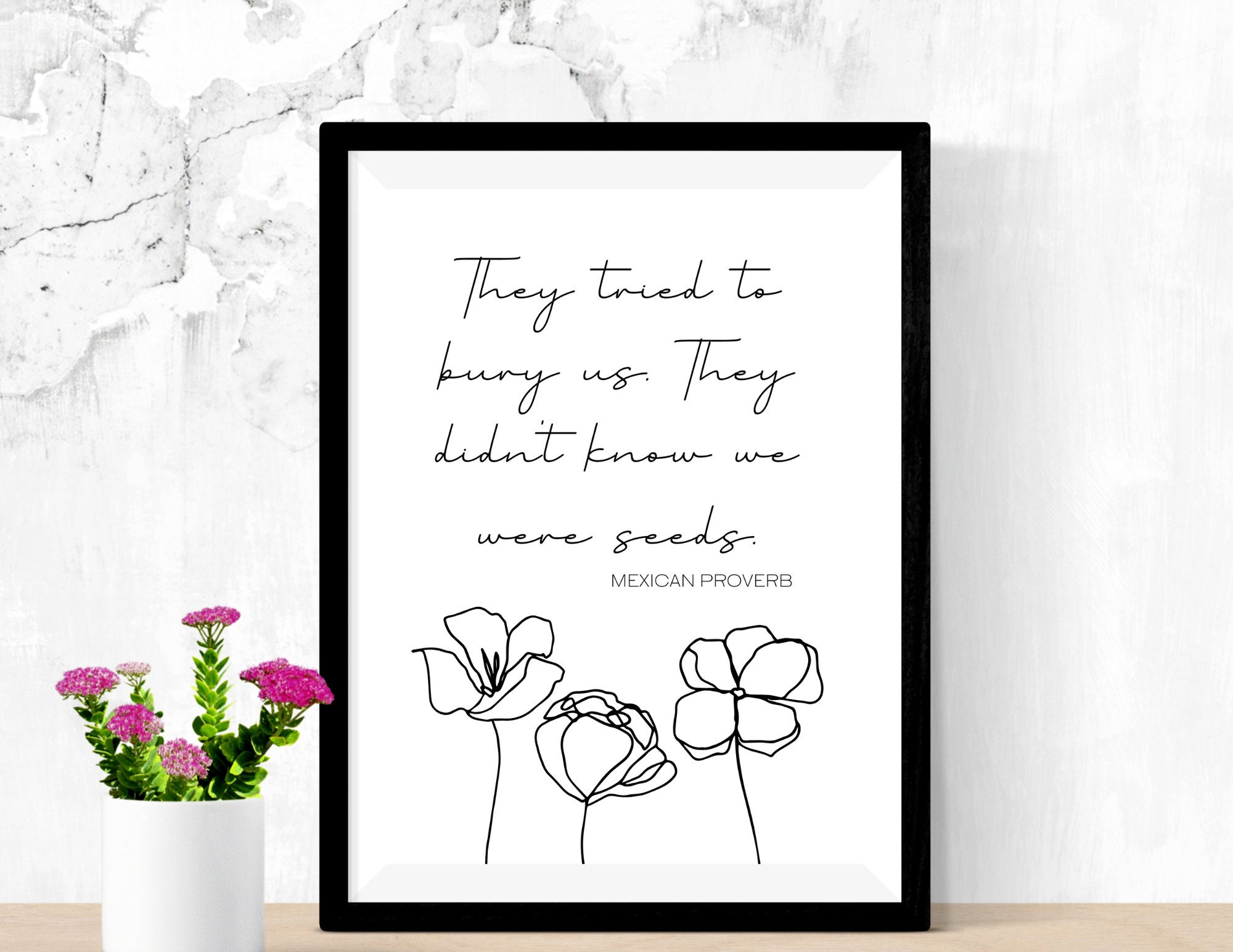 Mexican Proverb Quote Art Print, Floral Seeds (digital Download) - Etsy