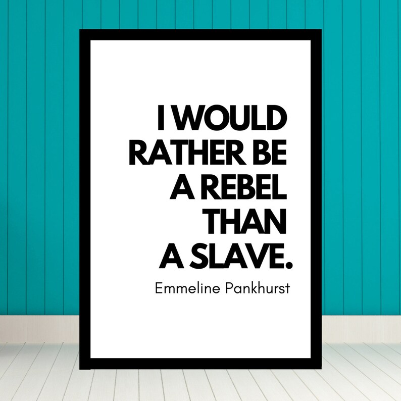 Emmeline Pankhurst Quote Poster | Etsy