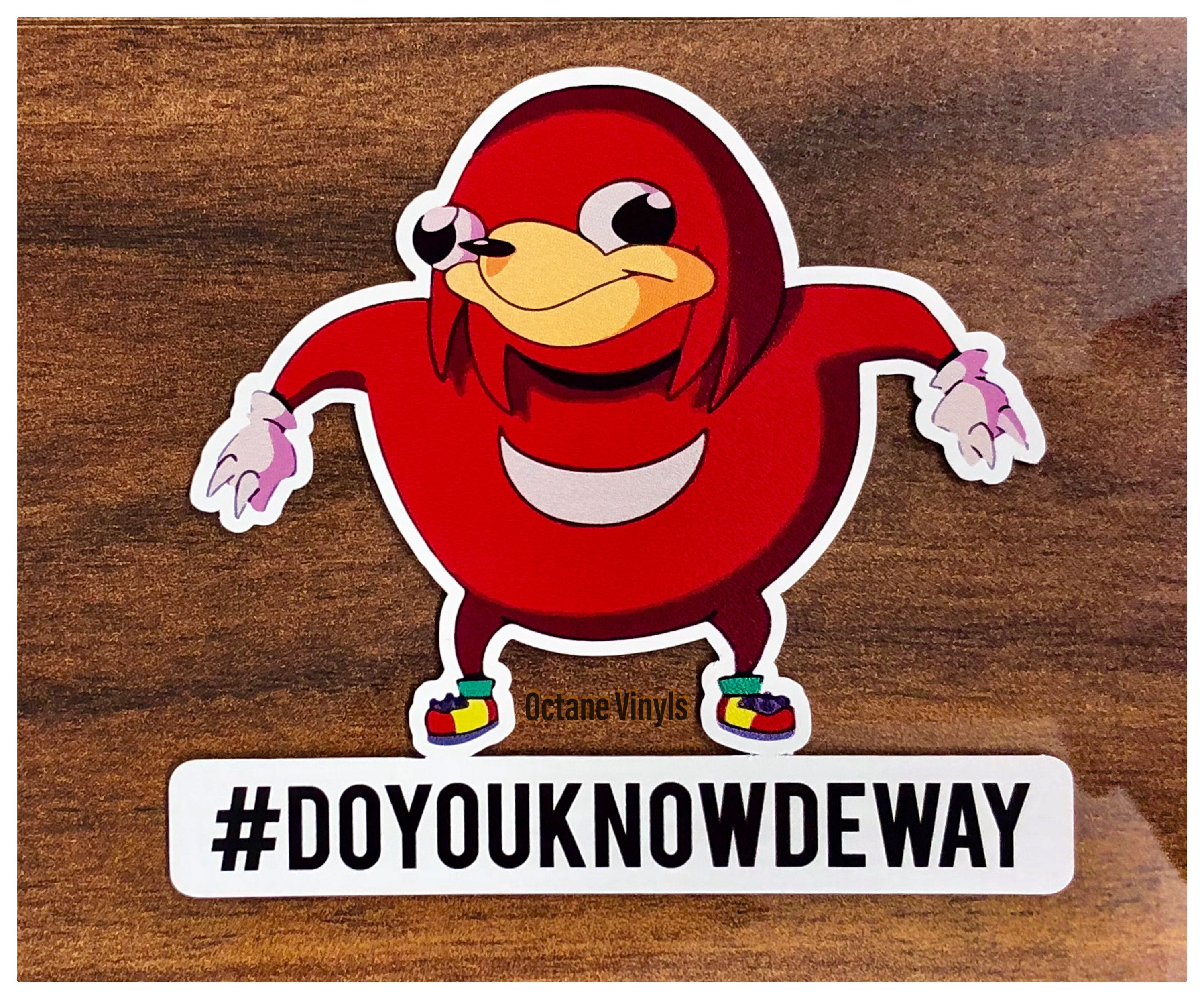 Uganda Knuckles Sticker Do You Know De Way Decal Do You Know - Etsy