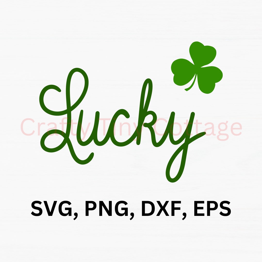 Lucky Png Instant Download Lucky Shamrock Svg St Patricks Day Svg