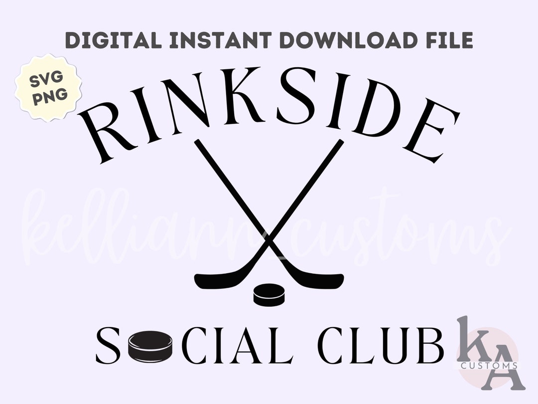 Hockey SVG, Hockey Mom SVG, Rinkside Social Club, Hockey Png, Hockey ...