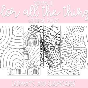 Color ALL the Things Volume Lll Hand Drawn Coloring Pages | Coloring ...