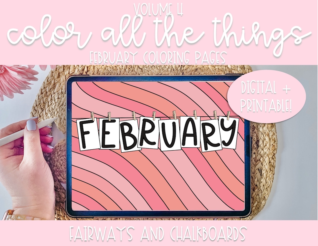 Color ALL the Things Volume 4: February Hand Drawn Coloring Pages ...