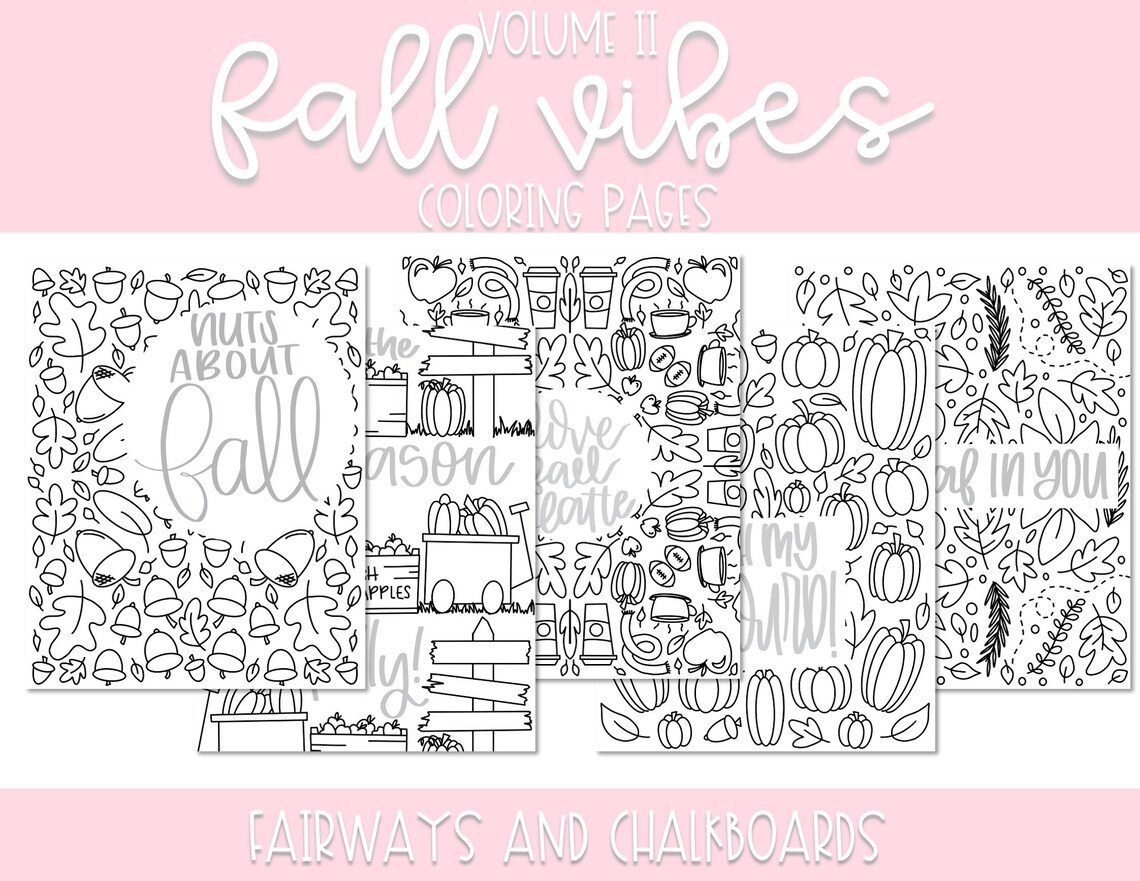 Color ALL the Things Vll: Fall Vibes Coloring Pages| Printable Activity ...