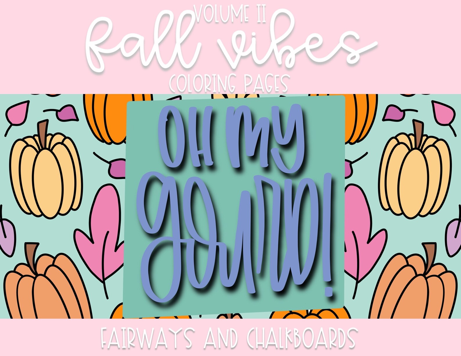Color ALL the Things Vll: Fall Vibes Coloring Pages| Printable Activity ...