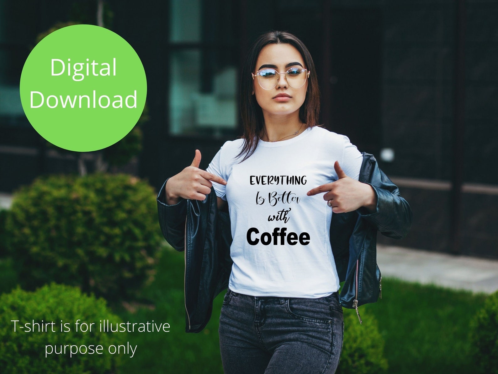 Everything is Better With Coffee Instant Digital Download Printable ...