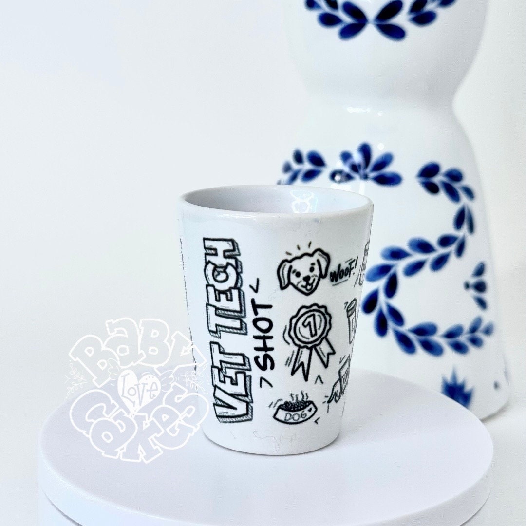 Vet Tech Shot Glass | Shot Glass | Vet Tech Gift | 1.5oz Ceramic | Vet ...