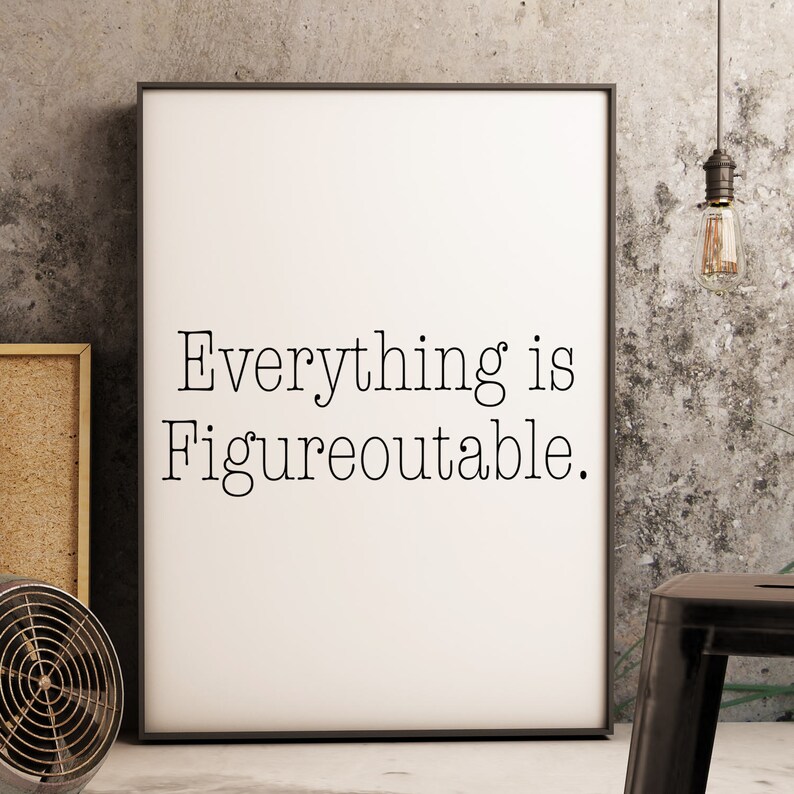 Everything Is Figureoutable Wall Art Home Decor classroom | Etsy
