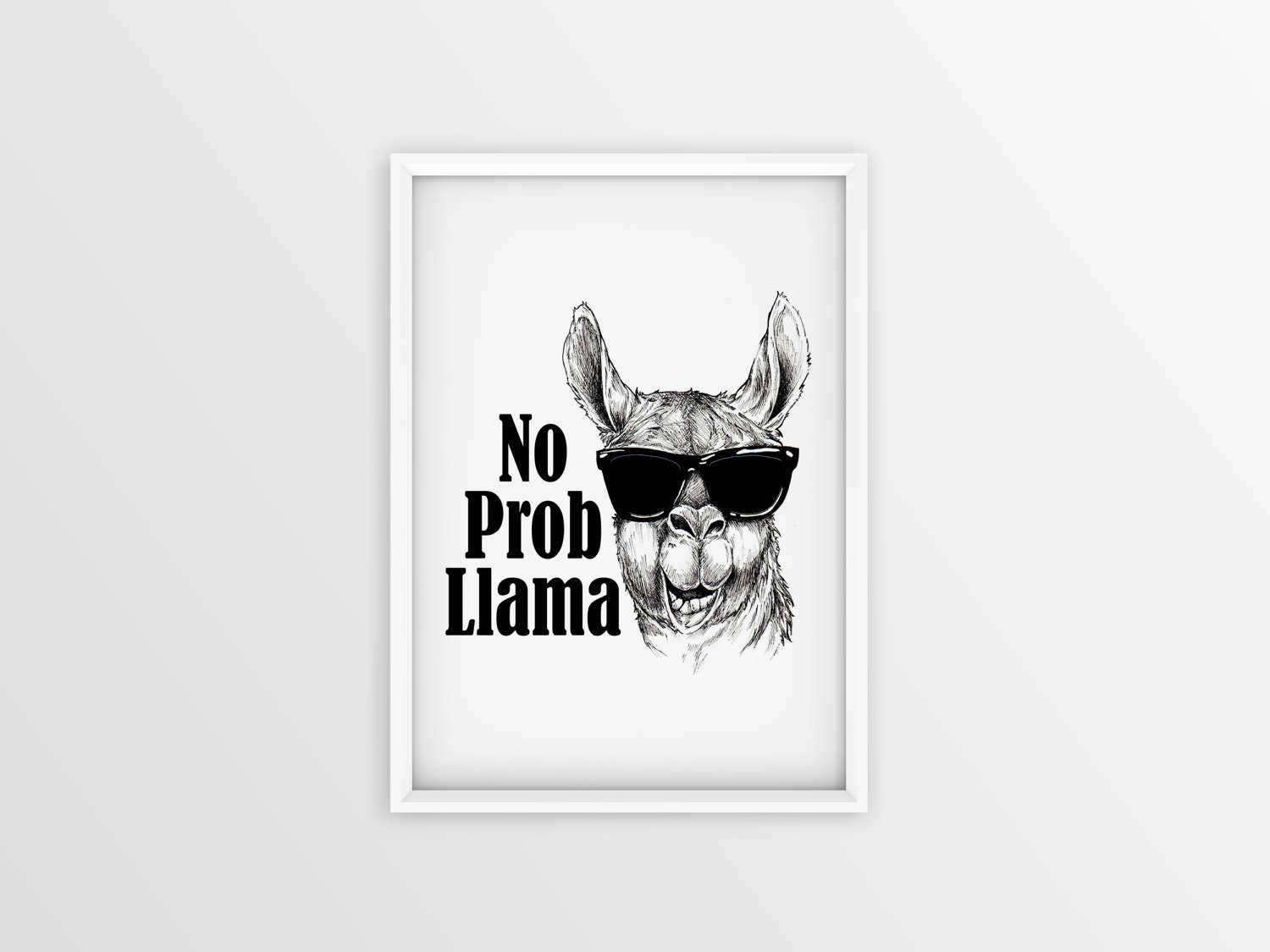 No Prob-llama Printable Wall Art, Home Decor, Quotes, Poster ...