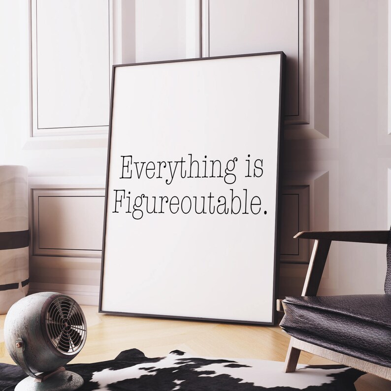 Everything Is Figureoutable Wall Art Home Decor classroom | Etsy