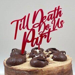 Till Death Do Us Part Cake Topper, Halloween Wedding Decor, Gothic ...