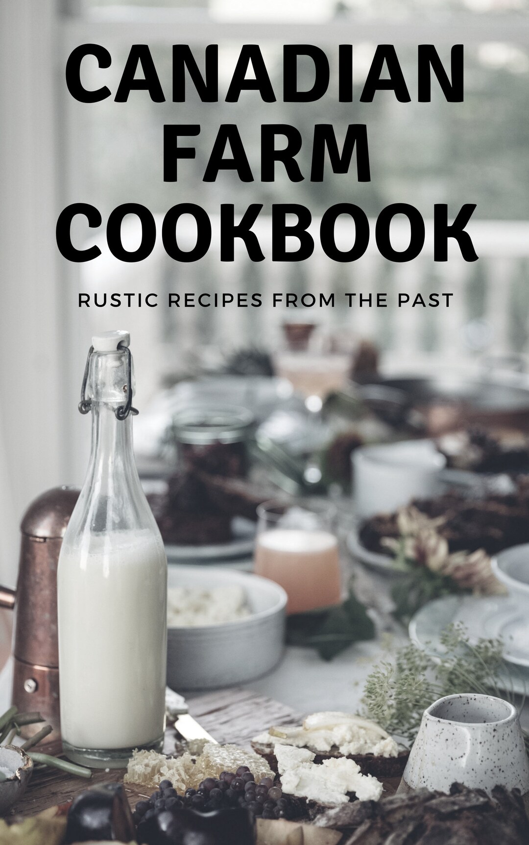 Canadian Farm Cookbook 1910s Digital PDF Download Ebook Rustic Recipes ...