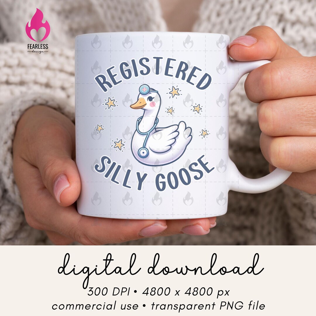 Registered Silly Goose PNG, Nurse Silly Goose on the Loose, Silly Goose ...