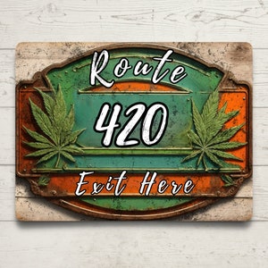 Weed Wall Art - Metal Signs - Route 420, Campervan Decor - Etsy