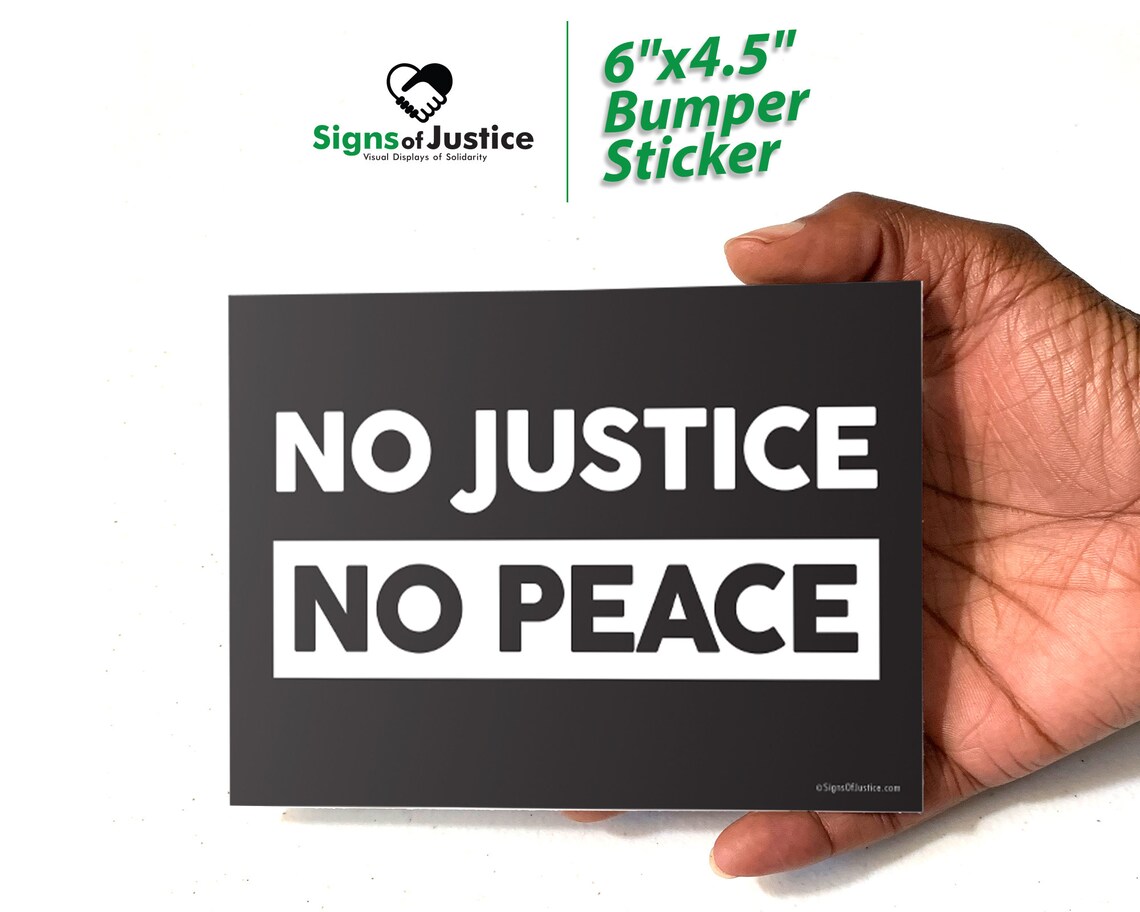No Justice No Peace Bumper Sticker // 6x4.5 // Protective - Etsy